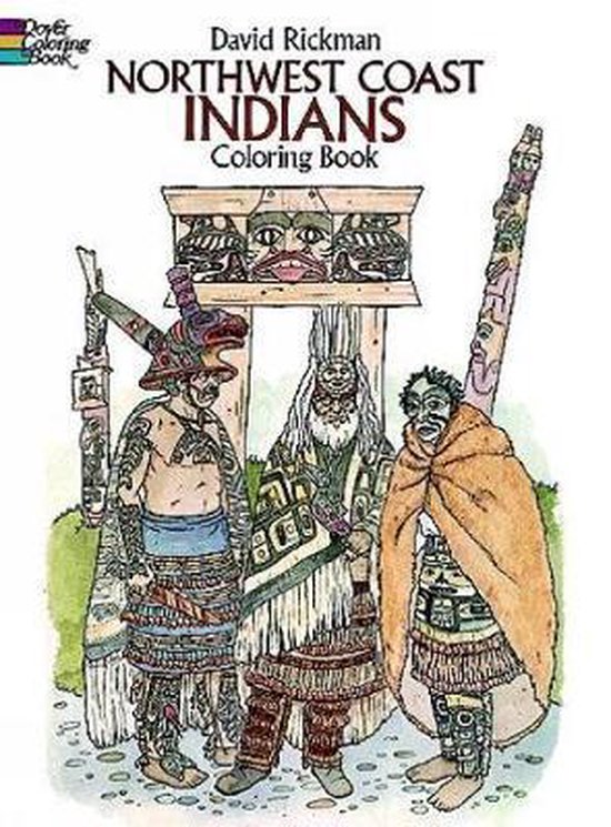 Northwest Coast Indians Coloring Book, David Rickman | 9780486247281 ...