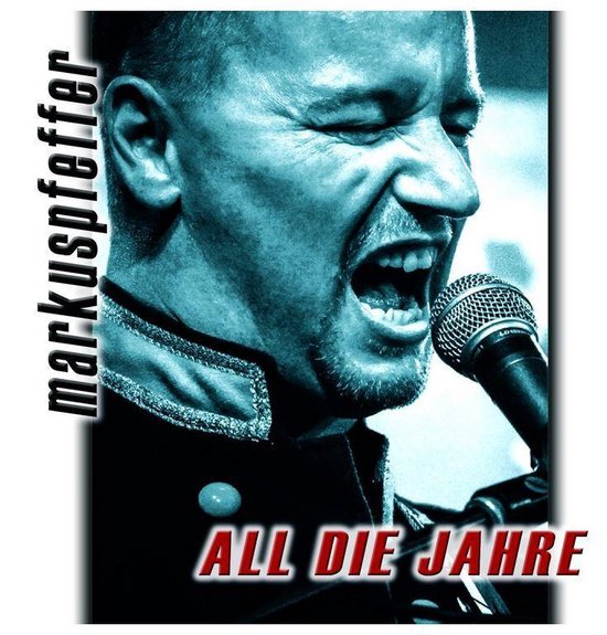 All Die Jahre, Markus Pfeffer | CD (album) | Muziek | bol.com