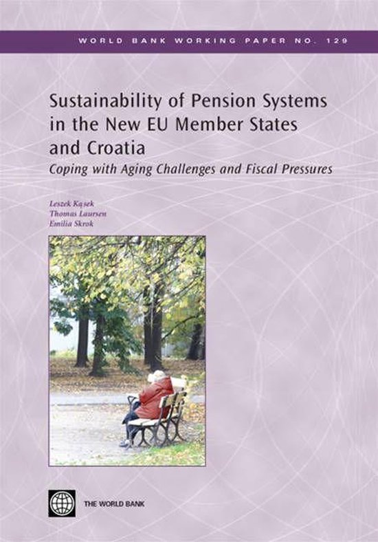 Sustainability of Pension Systems in the New EU Member States and ...