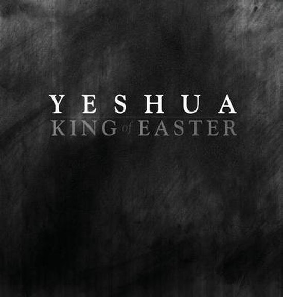 YESHUA KING of EASTER, Jay Risner | 9780578501598 | Boeken | bol.com