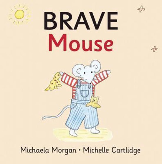 Brave Mouse, Michaela Morgan | 9781847801104 | Boeken | bol.com