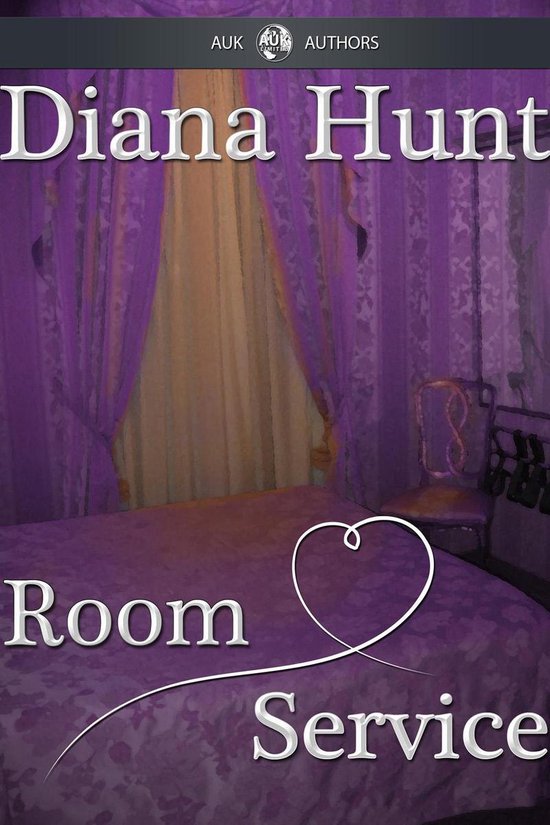 Room Service (ebook), Diana Hunt | 9781849891554 | Boeken | bol.com