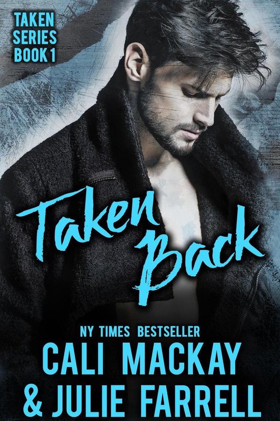 Taken Series 1 - Taken Back (ebook), Cali Mackay | 9781940041469 ...