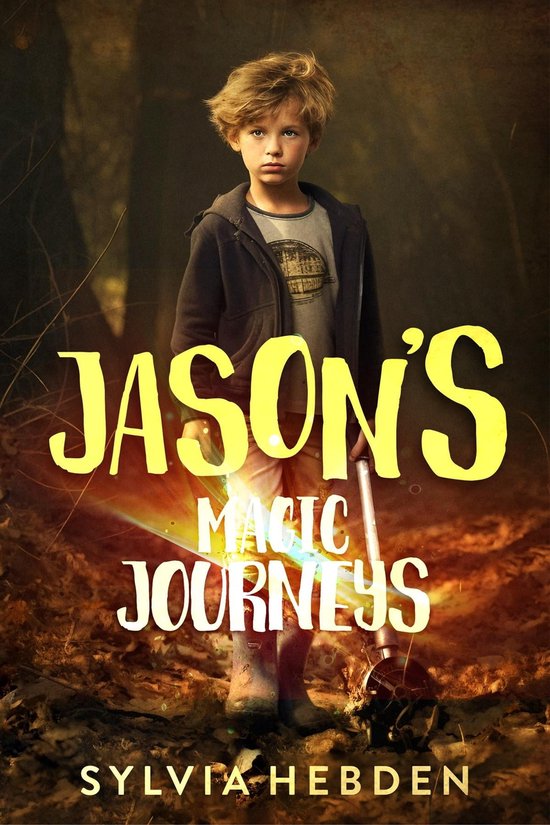 Jason's Magic Journeys (ebook), Sylvia Hebden | 9781805411482 | Boeken ...