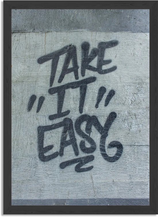Poster Take It Easy Rechthoek Verticaal Met Lijst XL (50 X 70 CM ...