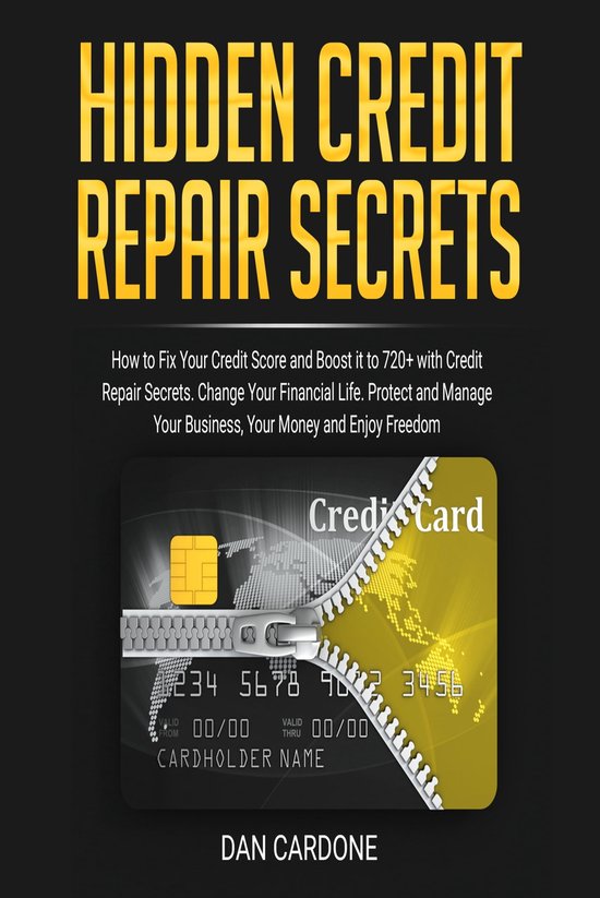 Hidden Credit Repair Secrets: How to Fix Your Credit Score and Boost it ...