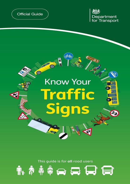 Know Your Traffic Signs (ebook), Department For Transport ...