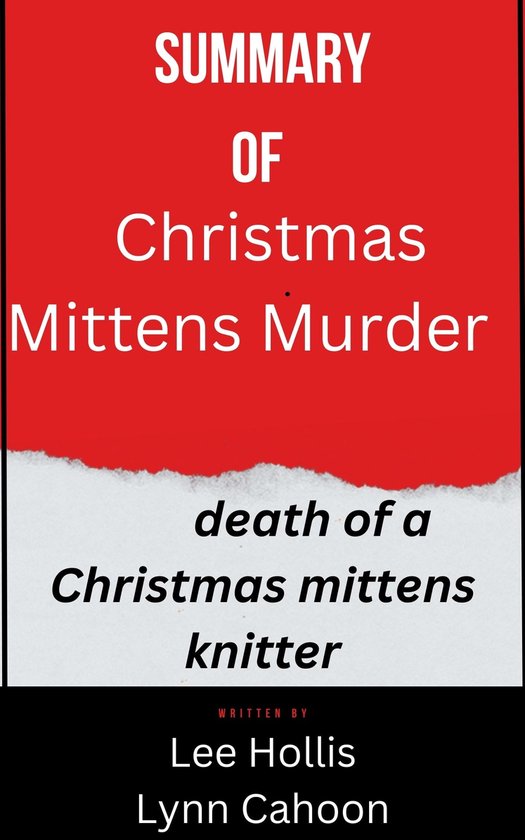 Summary of Christmas Mittens Murder death of a Christmas mittens ...