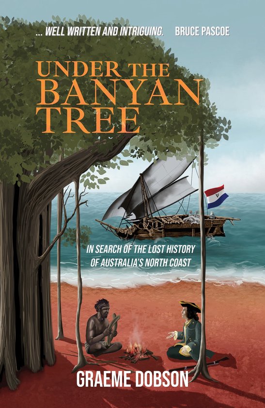 Under the Banyan Tree (ebook), Graeme Dobson | 9781922643780 | Boeken ...