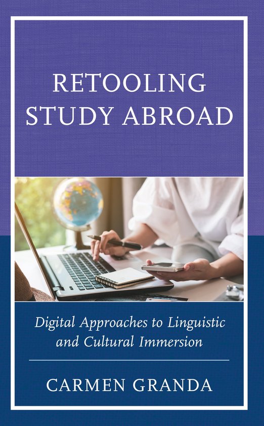 Retooling Study Abroad (ebook), Carmen Granda | 9781793654595 | Boeken | bol.com