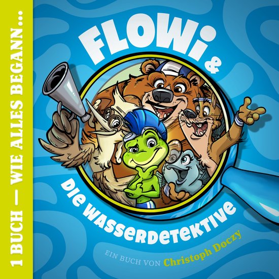 FLOWi & die Wasserdetektive, Christoph Doczy | 9783989830059 | Boeken | bol