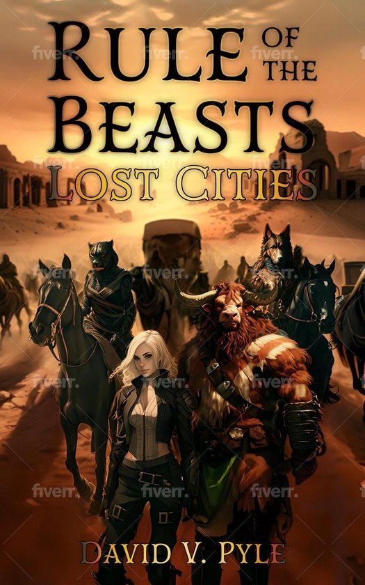 Rule Of The Beasts: The Lost Cities (ebook), David Pyle | 9798223720553 ...