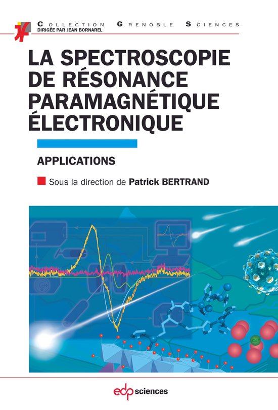 La spectroscopie de résonance paramagnétique électronique - Applications (ebook),... | bol.com