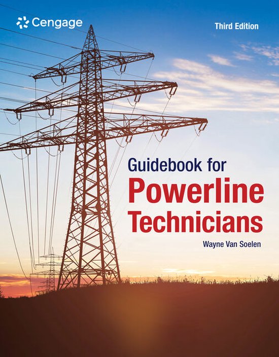 Guidebook for Powerline Technicians, Wayne Van Soelen | 9780357934586 ...