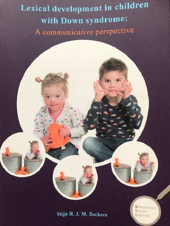 Lexical Development in Children with Down Syndrome, Stijn R.J.M ...