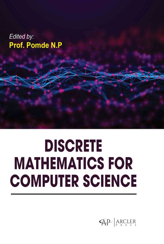Discrete Mathematics for Computer Science | 9781774698303 | Boeken | bol
