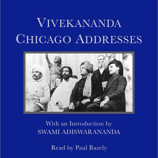 Vivekananda: Chicago Addresses, Swami Vivekananda | 9798868717918 ...