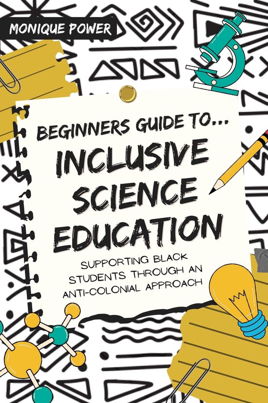 Beginners Guide - Beginners Guide to Inclusive Science Education (ebook ...