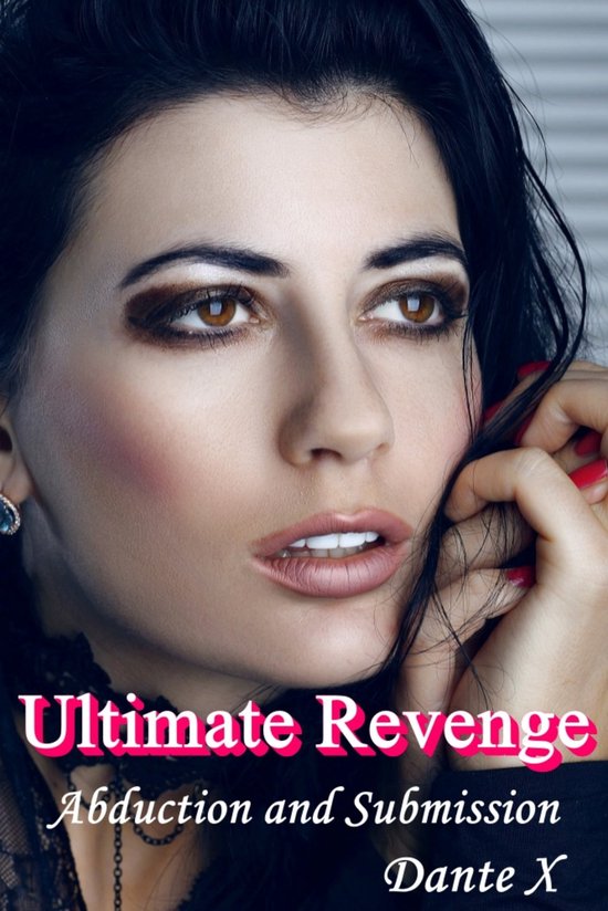 Ultimate Revenge (ebook), Dante X | 1230007079597 | Boeken | bol