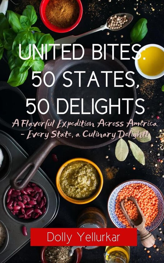 Epicurean Odyssey 1 - United Bites: 50 States, 50 Delights (ebook ...