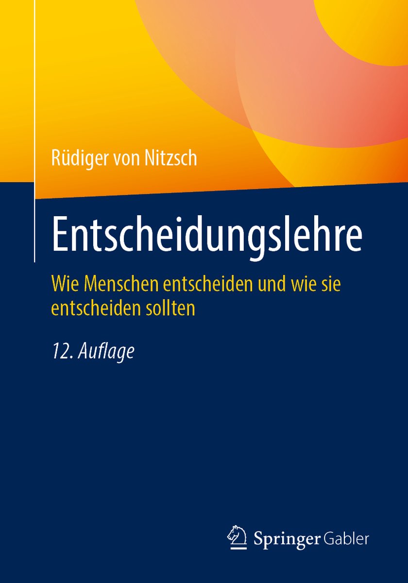 Entscheidungslehre, Rüdiger von Nitzsch | 9783658438852 | Boeken | bol