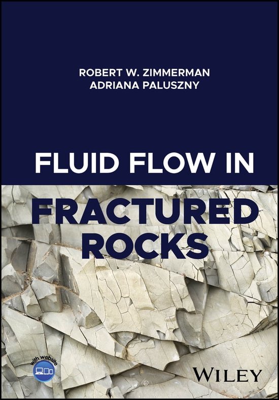 Fluid Flow in Fractured Rocks (ebook), Robert W. Zimmerman | 9781119248026 | Boeken | bol