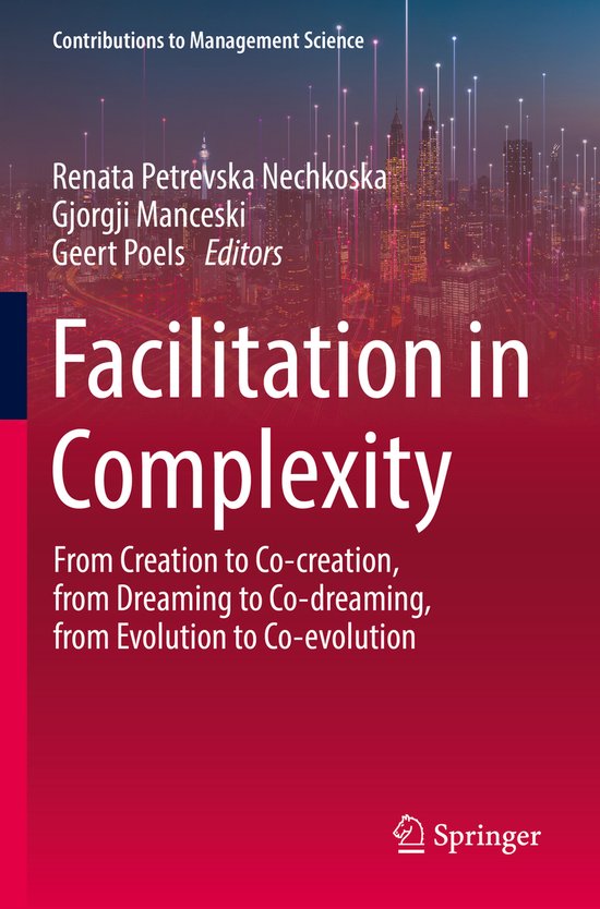Contributions to Management Science- Facilitation in Complexity ...