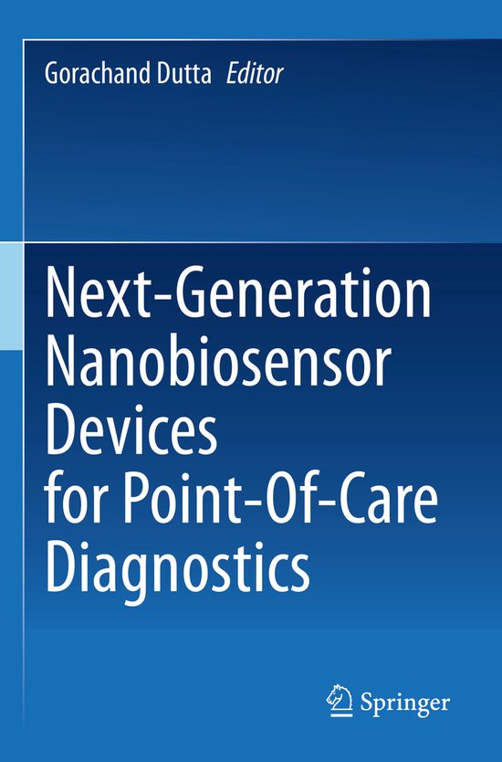 Next-Generation Nanobiosensor Devices for Point-Of-Care Diagnostics ...