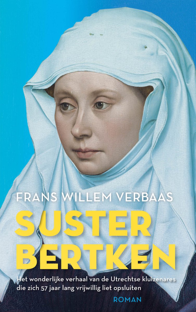 Suster Bertken, Frans Willem Verbaas | 9789023961383 | Boeken | bol
