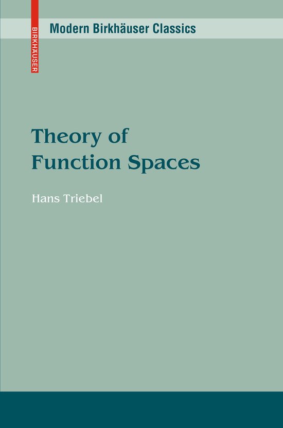 Theory of Function Spaces | 9783034604154 | Hans Triebel | Boeken | bol.com