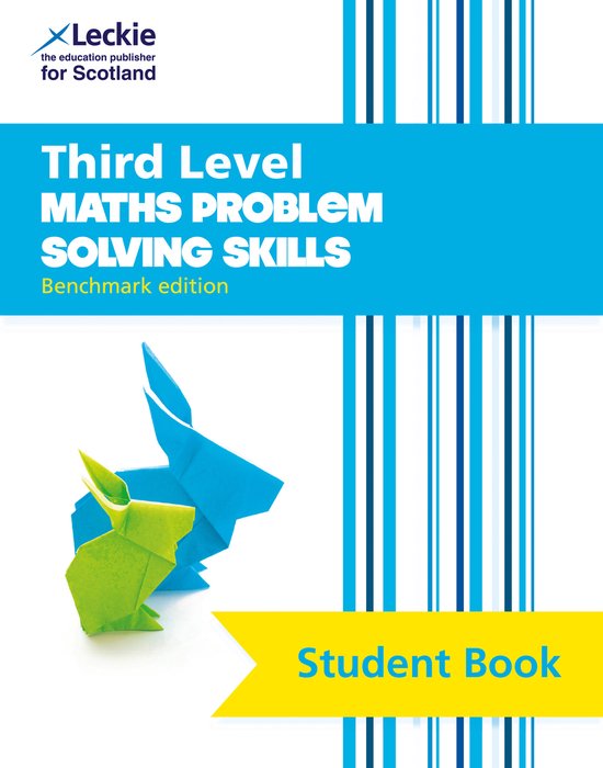 Third Level Maths Problem Solving Skills Leckie Student Book | 9780008406219 | Trevor... | bol