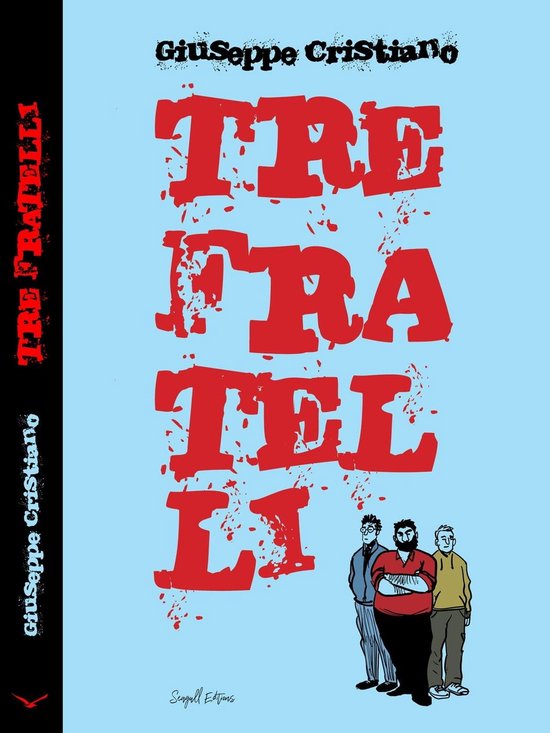 Tre Fratelli (ebook), Giuseppe Cristiano | 9798223851837 | Boeken | bol