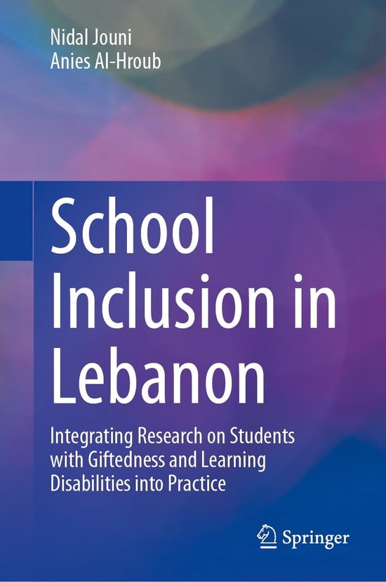 School Inclusion in Lebanon (ebook), Anies Al-Hroub | 9783031347795 ...
