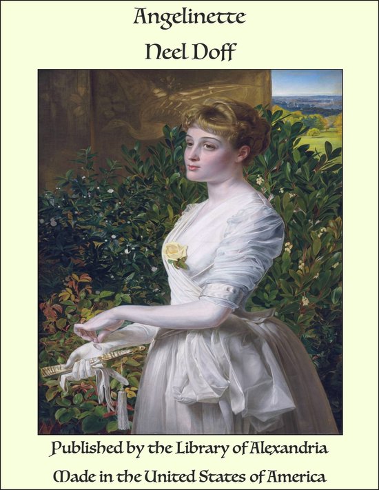 Angelinette (ebook), Neel Doff | 9781465684851 | Boeken | bol