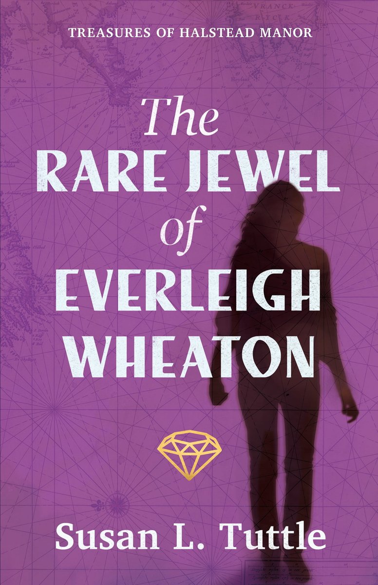 Treasures of Halstead Manor - The Rare Jewel of Everleigh Wheaton ...