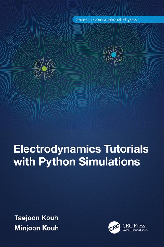 Series In Computational Physics Electrodynamics Tutorials With Python
