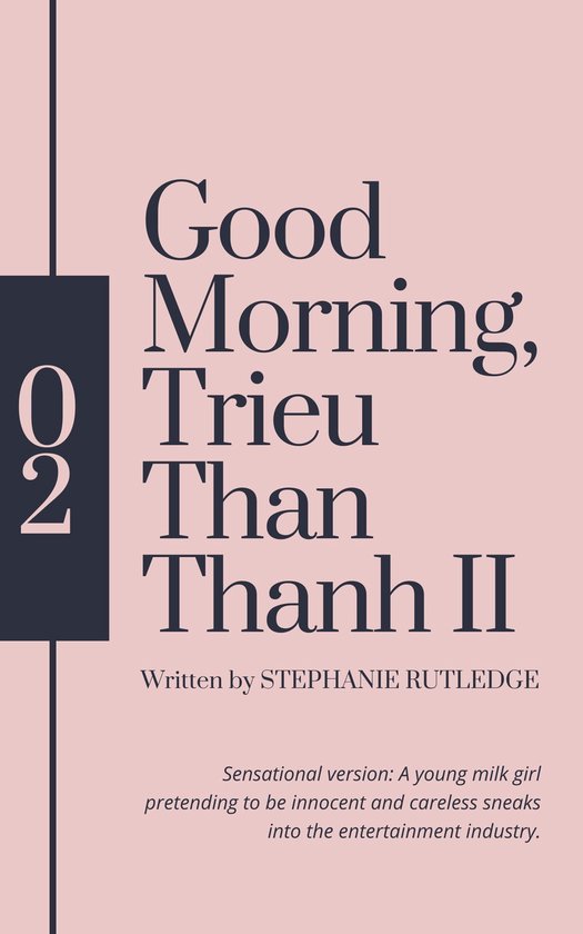 Good Morning, Trieu Than Thanh II (ebook), STEPHANIE RUTLEDGE ...