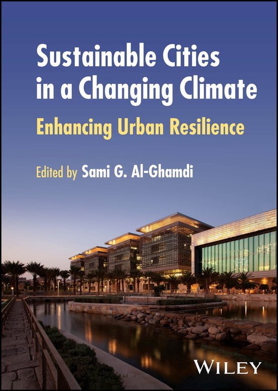 Sustainable Cities in a Changing Climate (ebook) | 9781394201525 | Boeken | bol