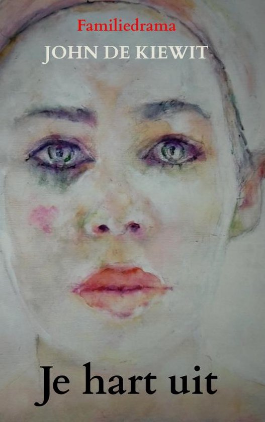 Je hart uit, John de Kiewit | 9789464051247 | Boeken | bol