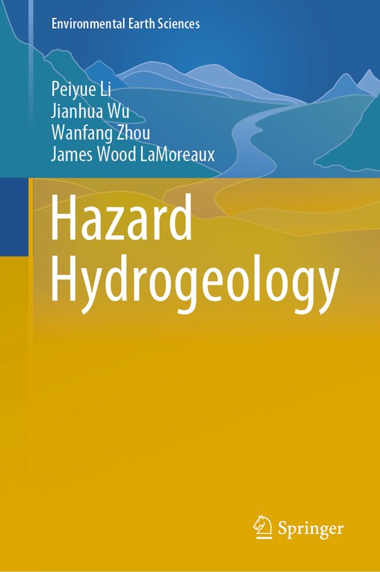 Environmental Earth Sciences- Hazard Hydrogeology, James Wood Lamoreaux |... | bol