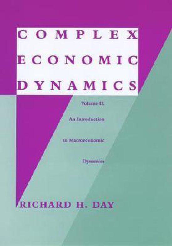 Complex Economic Dynamics | 9780262041720 | Richard H. Day | Boeken ...