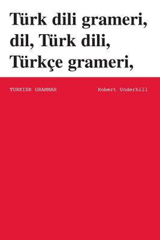 Turkish Grammar | 9780262514576 | Robert Underhill | Boeken | bol.com