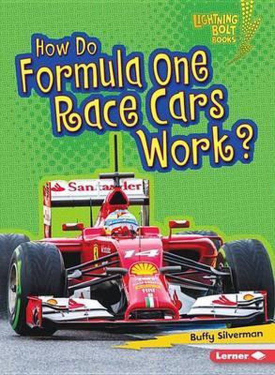 How Do Formula One Race Cars Work, Buffy Silverman | 9781467796811 ...