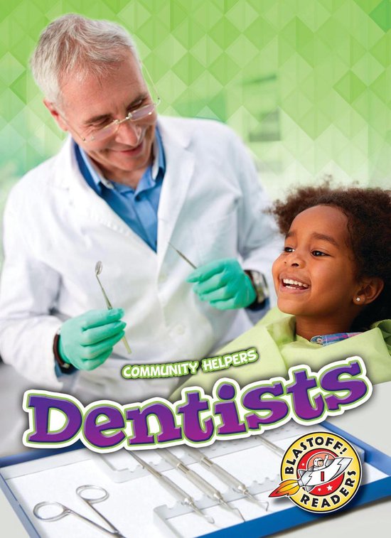 Community Helpers - Dentists (ebook), Mari Schuh | 9781681034454 ...