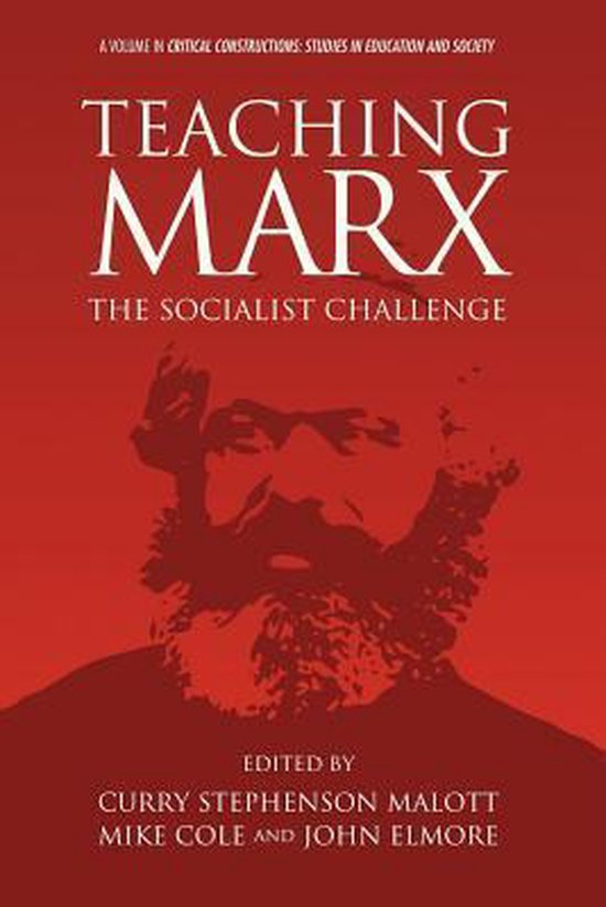 Teaching Marx | 9781623961206 | Curry Stephenson Malott | Boeken | bol.com
