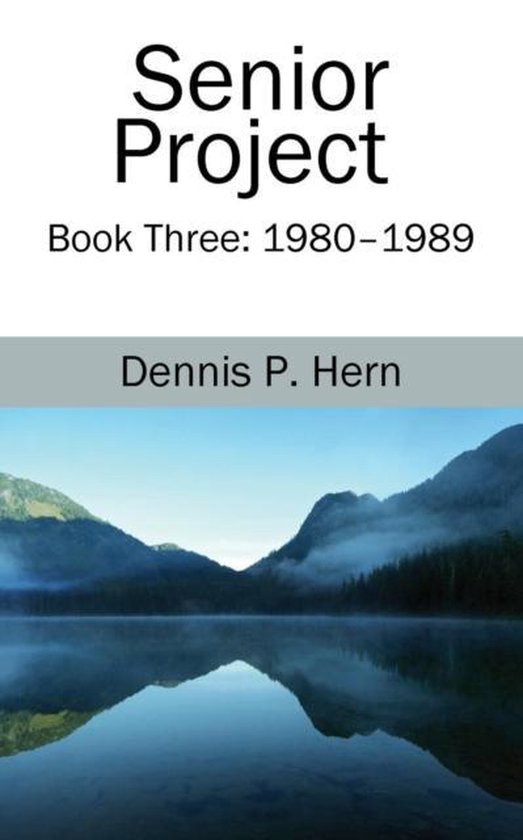 Senior Project: Book Three, Dennis P Hern | 9781478779810 | Boeken ...