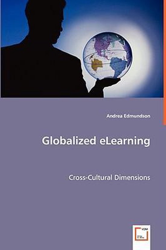 Globalized eLearning | 9783639062861 | Andrea Edmundson | Boeken | bol.com