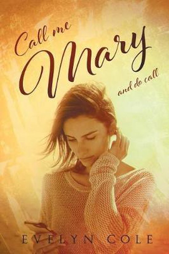 Call Me Mary, Evelyn Cole | 9781643611730 | Boeken | bol.com