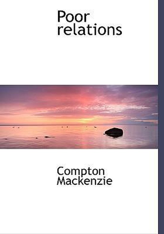 Poor Relations | 9781116524963 | Compton Mackenzie | Boeken | bol.com