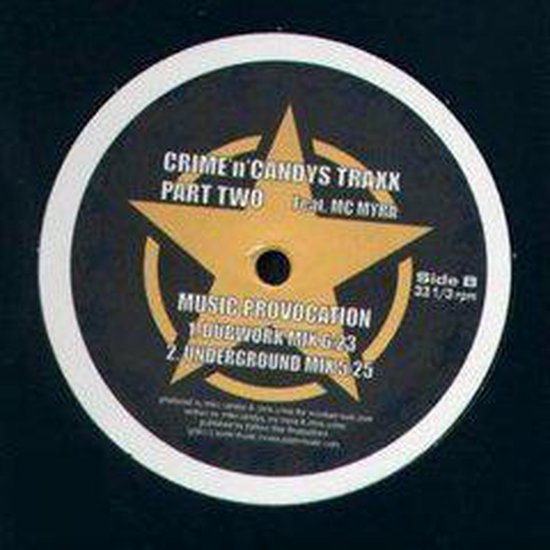 Music Provocation, Crime'N'Candys Traxx | Muziek | bol.com